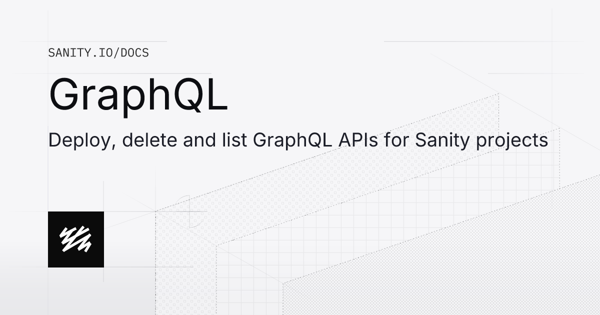 GraphQL | Sanity Docs