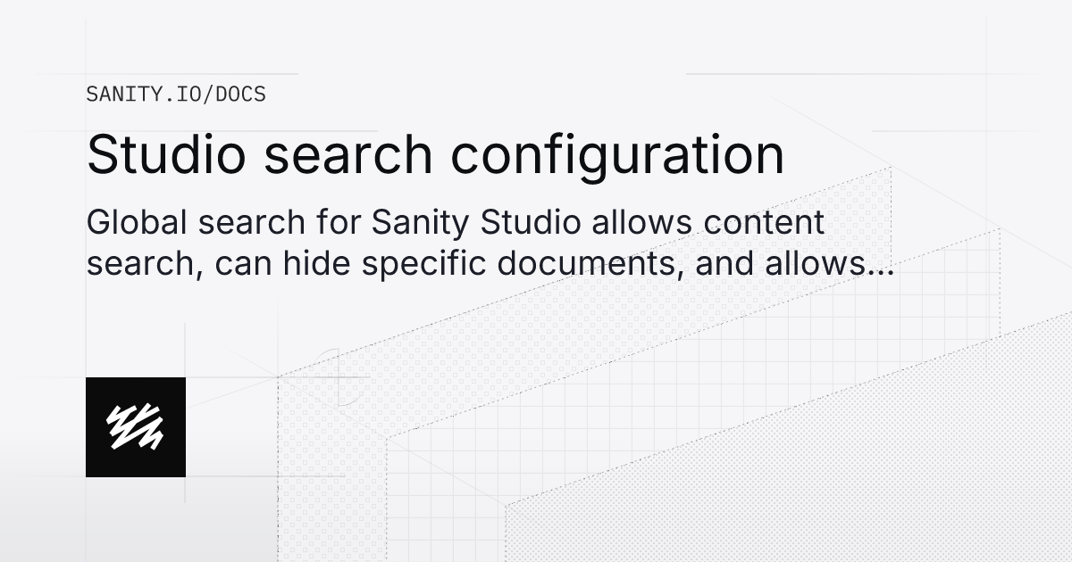 Studio search configuration | Sanity Docs