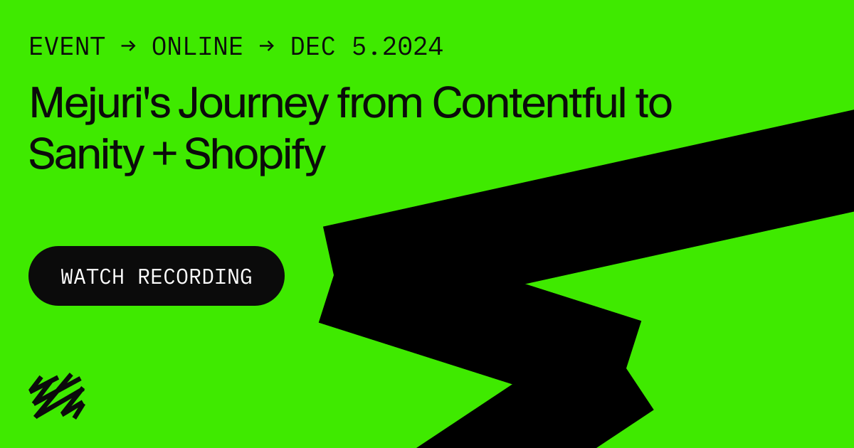 Mejuri's Journey from Contentful to Sanity + Shopify | Sanity