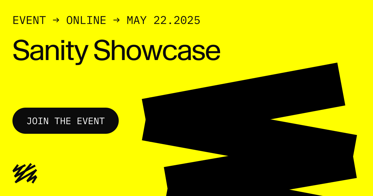 Sanity Showcase | Sanity