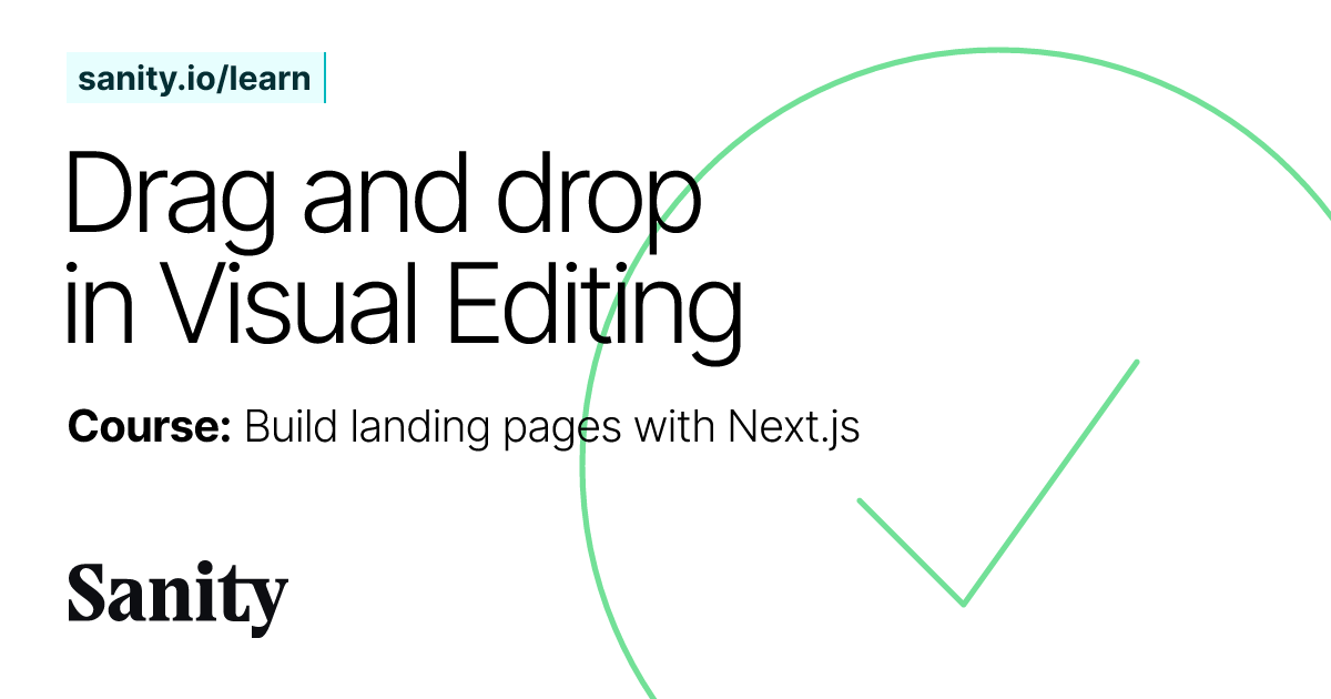 Drag and drop in Visual Editing - Build landing pages with Next.js ...